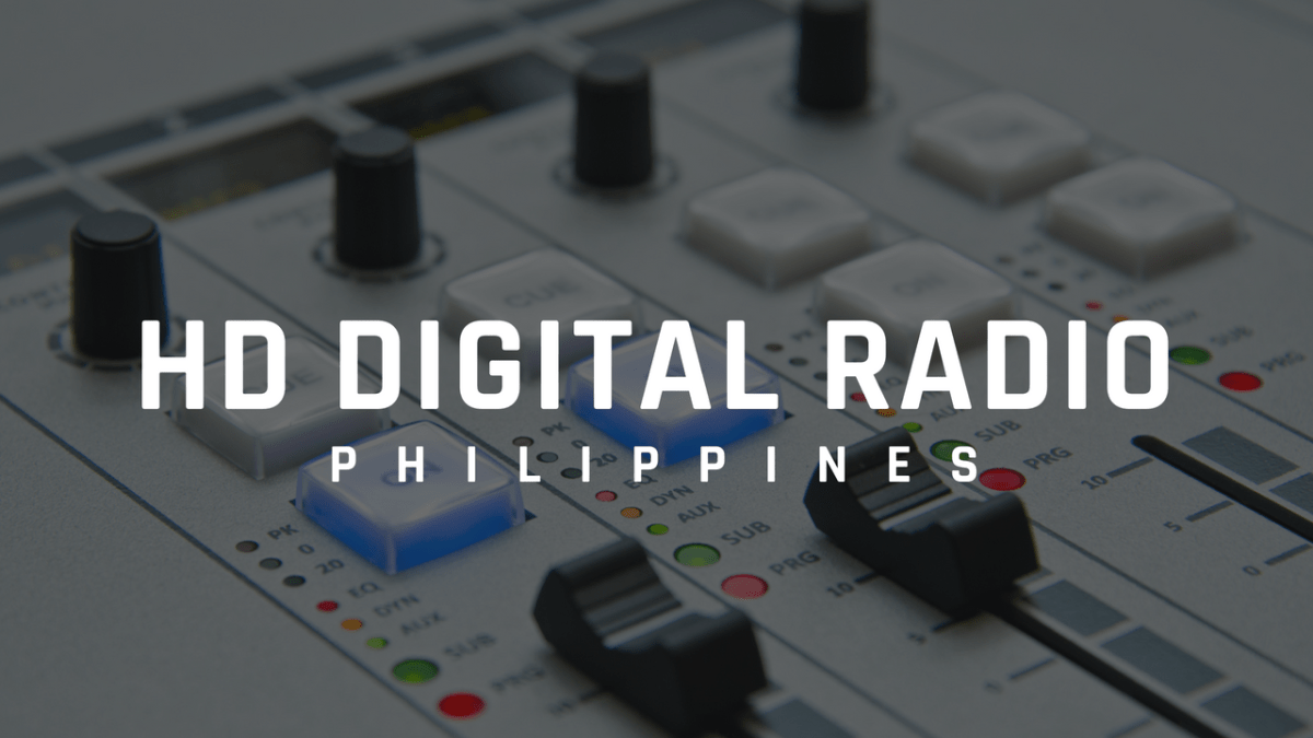 HD Digital Radio Going Strong in Philippine Radio, Asia and Europe Go ...